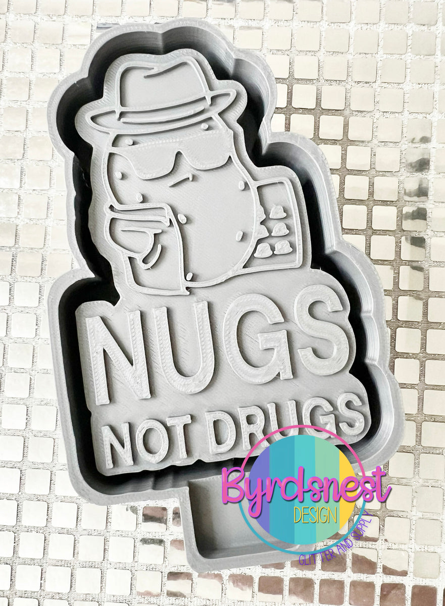 Nugs not Drugs – Byrdsnest Design